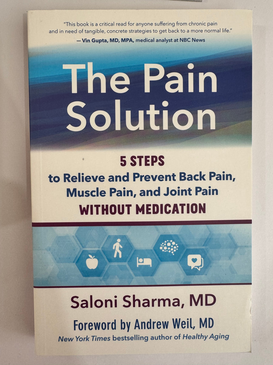 Pain Solution. 5 Steps to Relieve and Prevent Back Pain, Muscle Pain ...